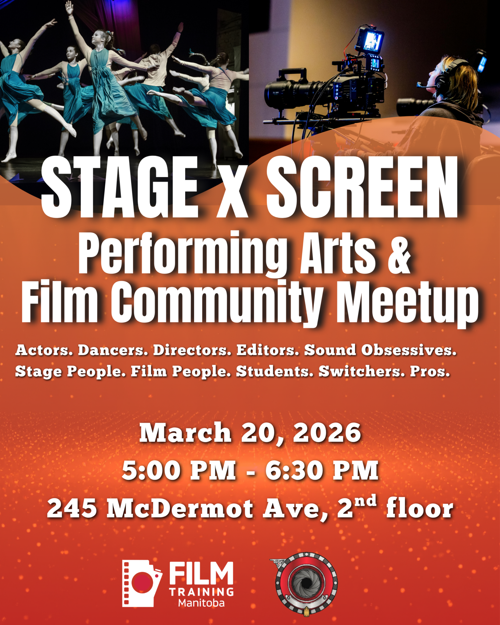Stage x Screen: Performing Arts & Film Community Meetup - Film Training ...