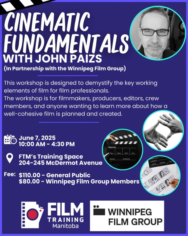 Film Training Manitoba - Practical. Innovative. Responsive.